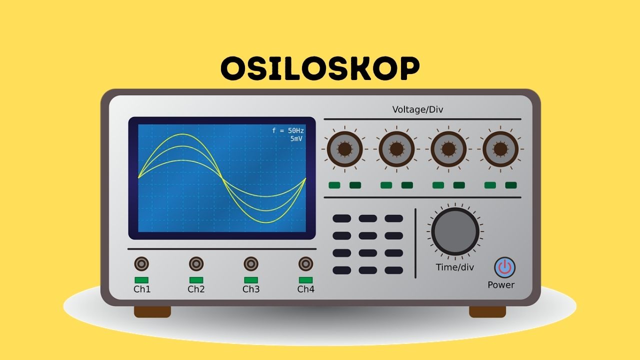 Tutorial Kalibrasi Osiloskop – elektronika.sv.ugm.ac.id